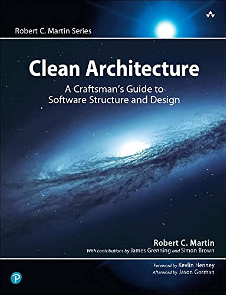 Clean Architecture Reference Guide: Everything You Need to Know About Clean Architecture ...